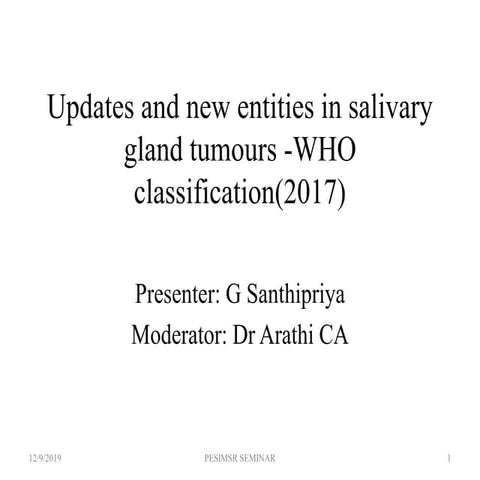 17. updates and new entities in salivary gland tumors who ...