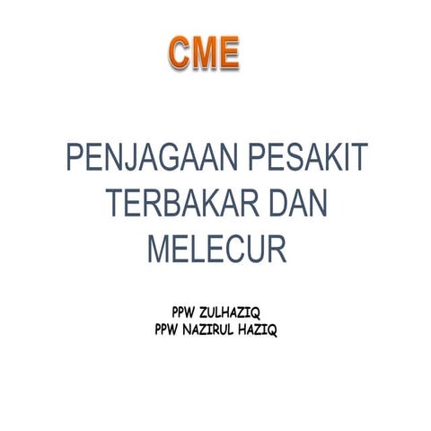 17. PENJAGAAN PESAKIT TERBAKAR DAN MELECUR.ppt