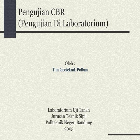 17. Pengujian CBR (Lab).pptsssssssssssss | PPT