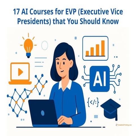 17-ai-courses-for-evp-(executive-vice-presidents)-that-you-should-know ...