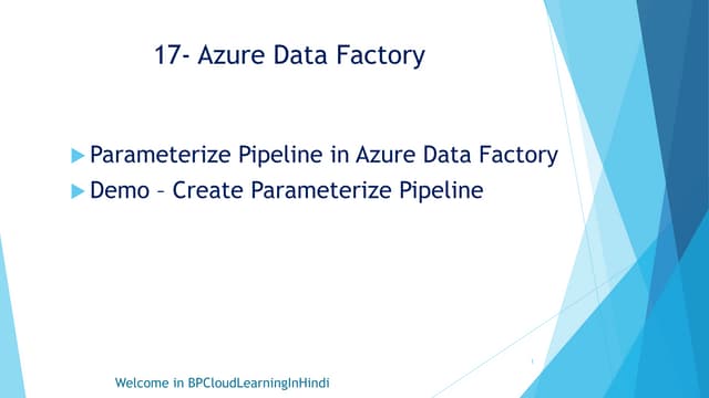 17 Parameterize Pipelines In Azure Data Factorypptx 7471