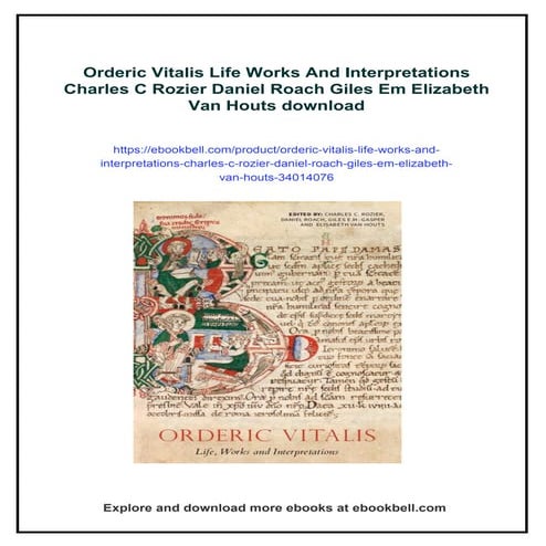 Orderic Vitalis Life Works And Interpretations Charles C Rozier Daniel ...