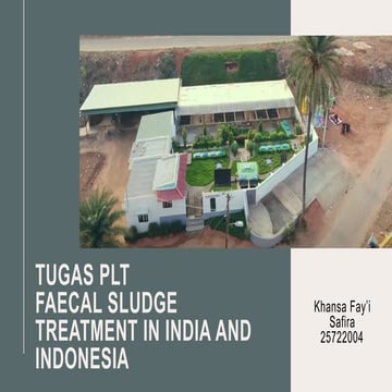 Faecal Sludge Treatmet Plant in India and Indonesia | PPTX