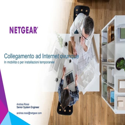 Webinar NETGEAR - Collegamento ad internet ovunque | PDF