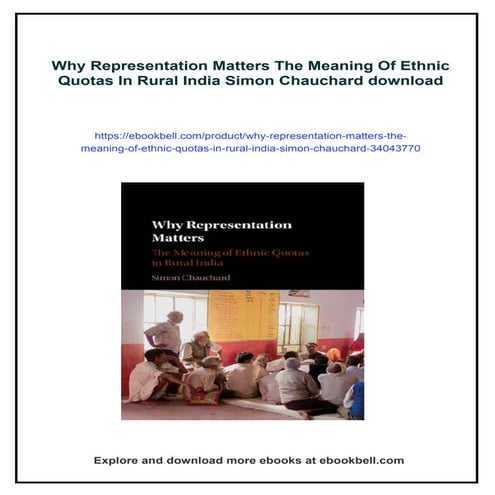 Why Representation Matters The Meaning Of Ethnic Quotas In Rural India ...