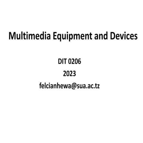 1702546283165_Multimedia Equipment and Devices.pptx | Computer ...
