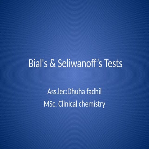 Bial's and Seliwanoff's testing Clincal chemistry | PPT