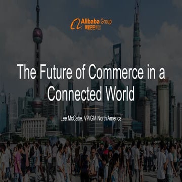 The Future of Commerce In A Connected World | PPTX