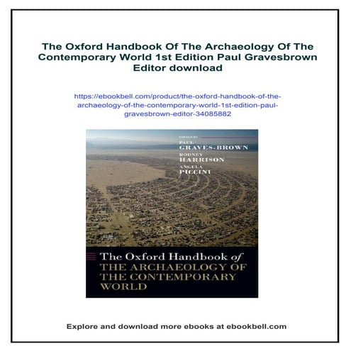 The Oxford Handbook Of The Archaeology Of The Contemporary World 1st ...