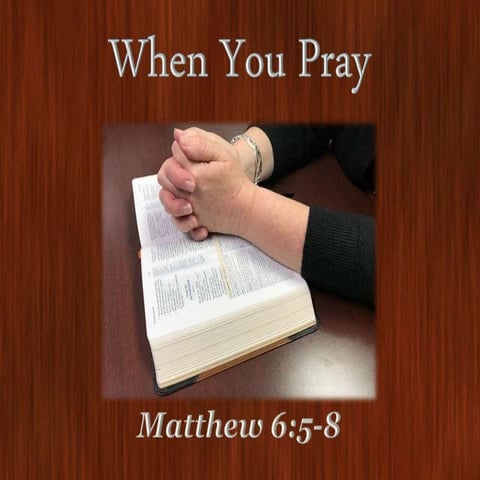 When You Pray | PPTX
