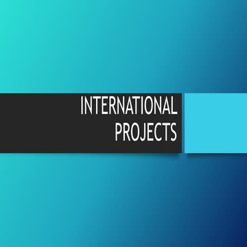 international projects | PPTX