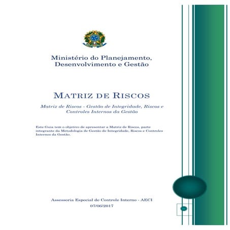 170609_Matriz de Riscos_v1.1 MPDG 2017 ABCI | PDF