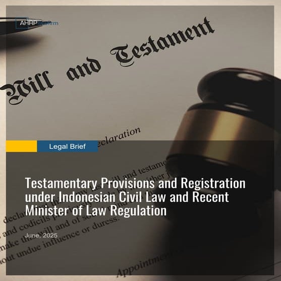 AHRP LB - Testamentary Provisions and Registration under Indonesian ...