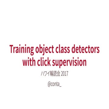 Training object class detectors with click supervision | PDF