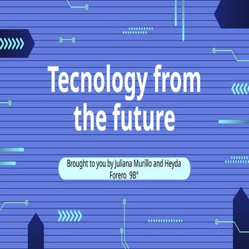Technology from the future a vision.pptx