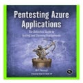 Pentesting Azure Applications The Definitive Guide to Testing and ...