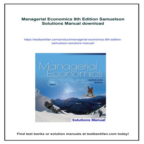 Managerial Economics 8th Edition Samuelson Solutions Manual | PDF