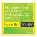 Exam Ref 70-480 Programming in HTML5 with JavaScript and CSS3 MCSD book 589