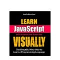 Learn JavaScript VISUALLY with Interactive Exercises The Beautiful New ...