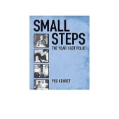 Small Steps The Year I Got Polio Good