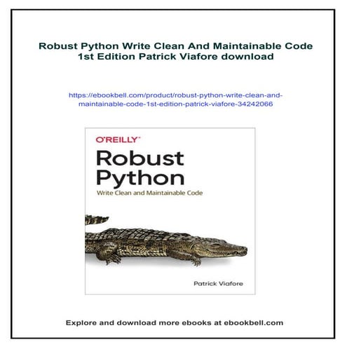 Robust Python Write Clean And Maintainable Code 1st Edition Patrick 5278