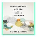 Demographics and the Demand for. Higher Education book 686