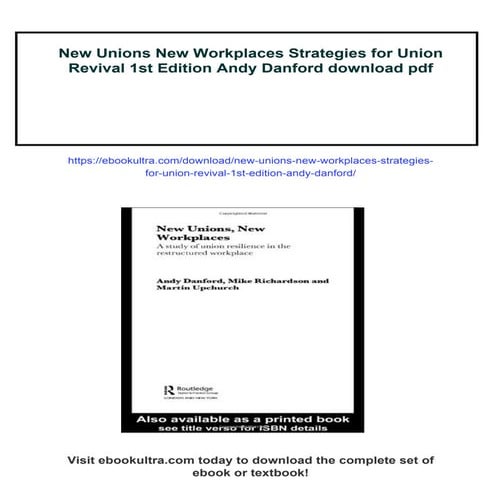 New Unions New Workplaces Strategies for Union Revival 1st Edition Andy ...