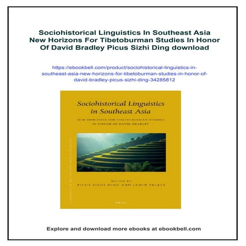Sociohistorical Linguistics In Southeast Asia New Horizons For Tibetoburman Studies In Honor Of ...