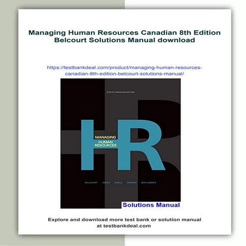 Managing Human Resources Canadian 8th Edition Belcourt Solutions Manual | PDF