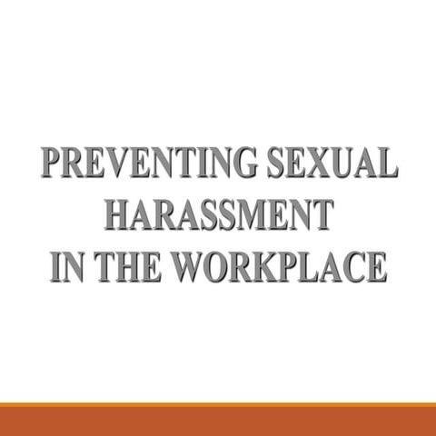 17&18_Sexual Harassment in the Workplace.pptx