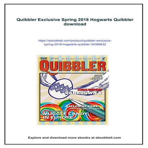 Quibbler Exclusive Spring 2018 Hogwarts Quibbler | PDF