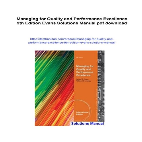 Managing for Quality and Performance Excellence 9th Edition Evans ...