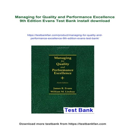 Managing for Quality and Performance Excellence 9th Edition Evans Test ...