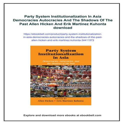 Party System Institutionalization In Asia Democracies Autocracies And ...