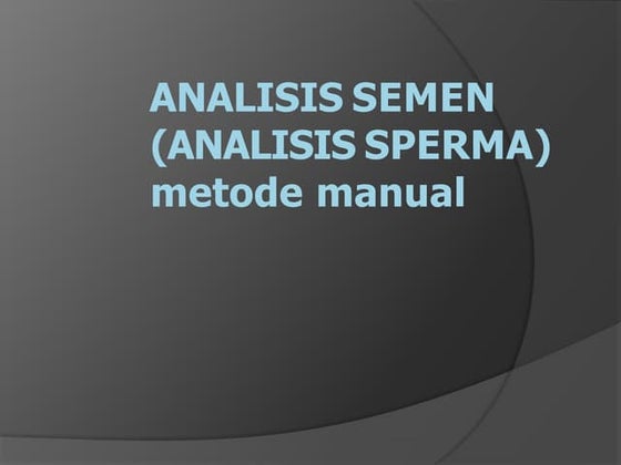 Pemeriksaan Analisa Sperma Mikroskopik untuk melihat morfologi | PPT