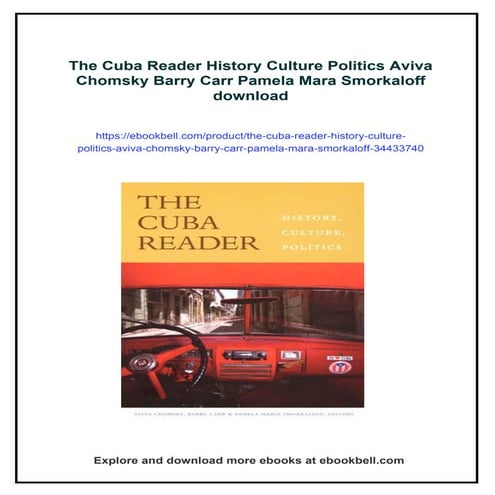 The Cuba Reader History Culture Politics Aviva Chomsky Barry Carr ...