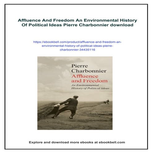 Affluence And Freedom An Environmental History Of Political Ideas ...