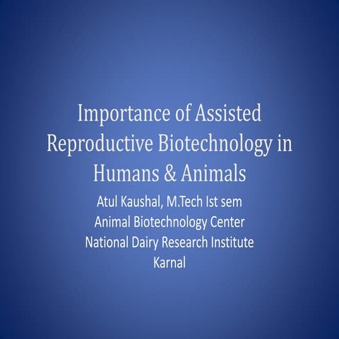 Assisted Reproductive Technology | PPSX