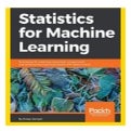 Statistics for. Machine Learning Techniques for. exploring supervised ...
