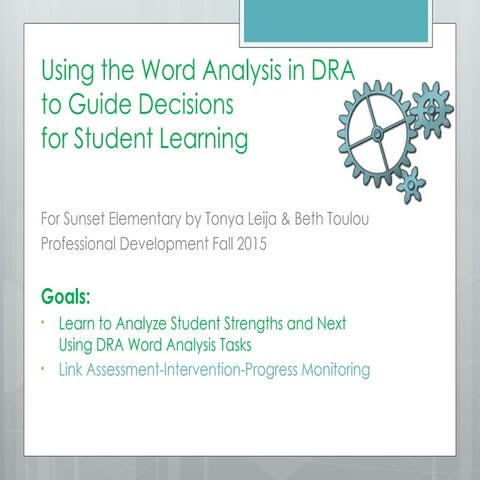 Administering the DRA 2: Diagnostic Reading Assessment | PPTX