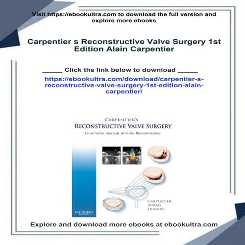 Carpentier s Reconstructive Valve Surgery 1st Edition Alain Carpentier ...