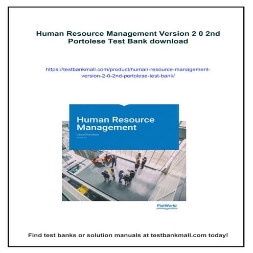 Human Resource Management Version 2 0 2nd Portolese Test Bank | PDF