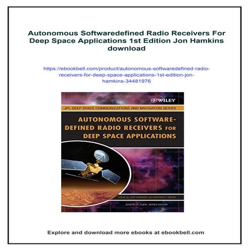 Autonomous Softwaredefined Radio Receivers For Deep Space Applications 1st Edition Jon Hamkins | PDF