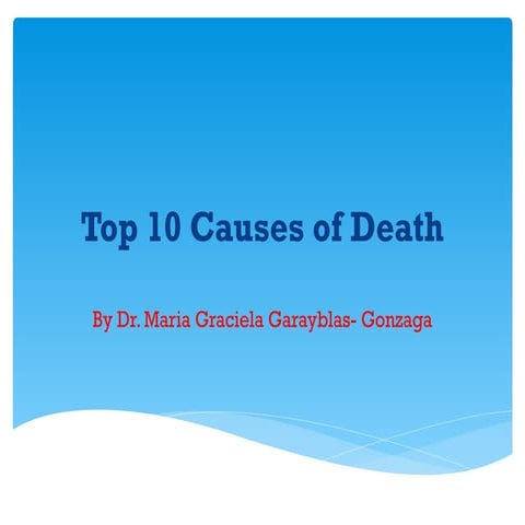 Question and answer top 10 causes of death | PPTX