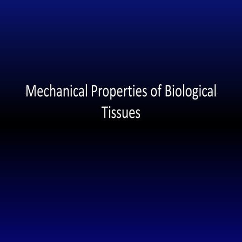 mechanical properties of soft tissues.ppt