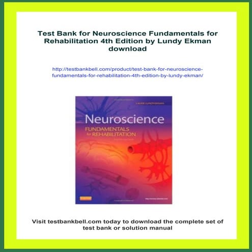 Test Bank for Neuroscience Fundamentals for Rehabilitation 4th Edition ...
