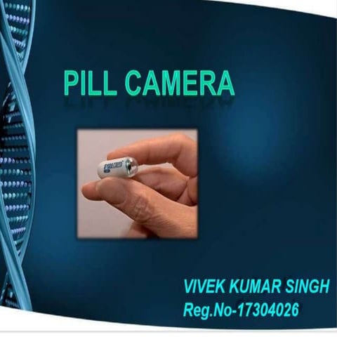 Pill Camera | PPT