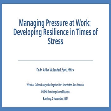 Managing Pressure at Work: Developing Resilience in Times of Stress | PPTX