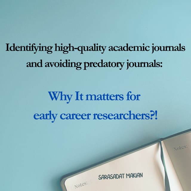 Identifying high-quality academic journals and avoiding predatory ...