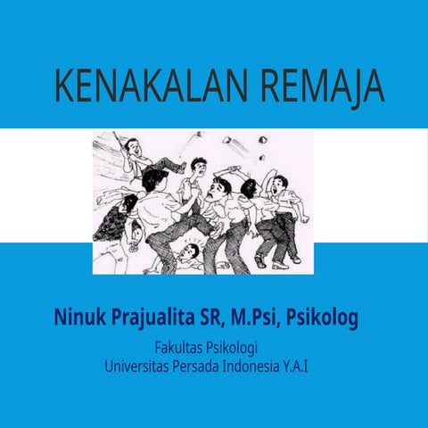 PPT tentang pengertian Kenakalan Remaja .pptx